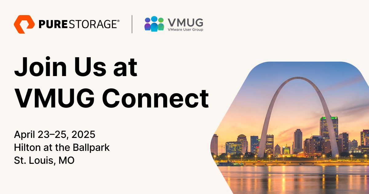 We’re headed to VMUG Connect 2025 in St. Louis! | Pure Storage Community